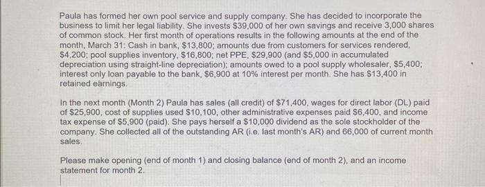 Solved Paula has formed her own pool service and supply | Chegg.com
