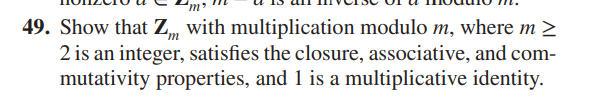 Solved Show that Zm ﻿with multiplication modulo m, ﻿where | Chegg.com