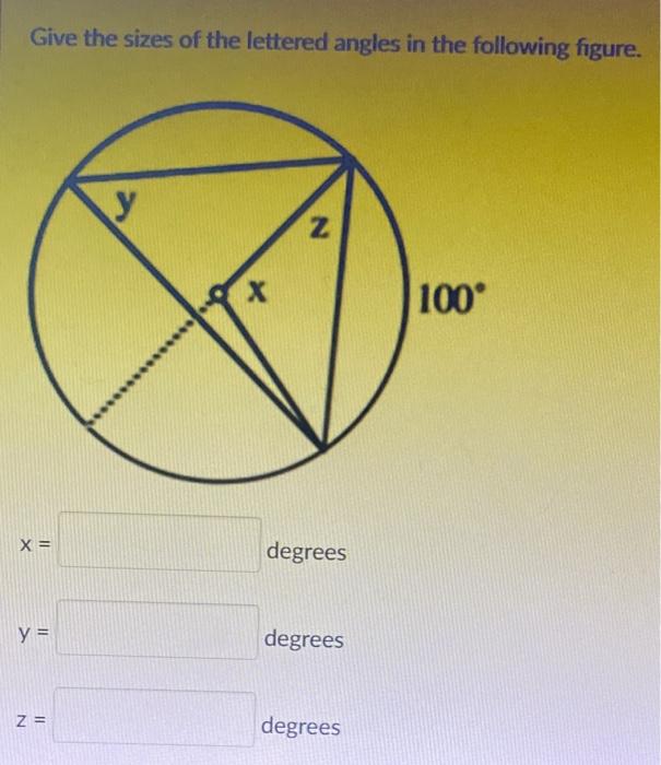 Solved Give the sizes of the lettered angles in the | Chegg.com