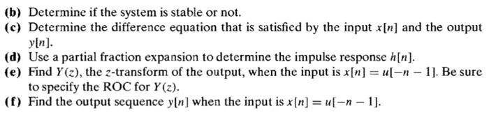 Solved 3.21. A causal LTI system has the following system | Chegg.com