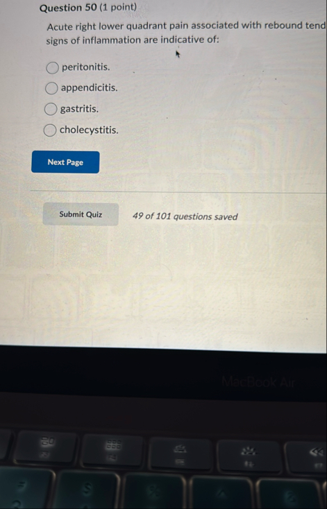 Solved Question 50 (1 ﻿point)Acute right lower quadrant pain | Chegg.com