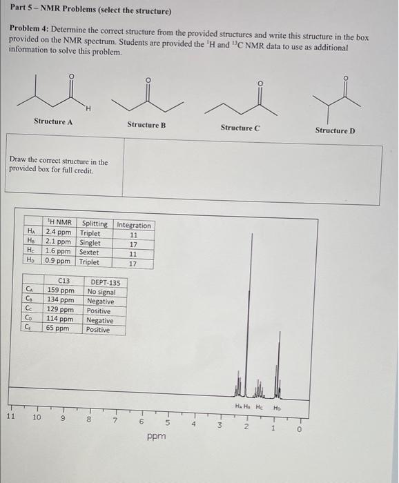Solved Part 5 - NMR Problems (select the structure) Problem | Chegg.com