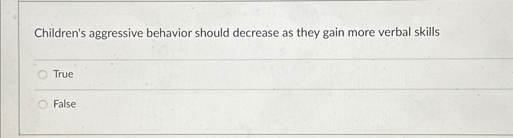Solved Children's aggressive behavior should decrease as | Chegg.com
