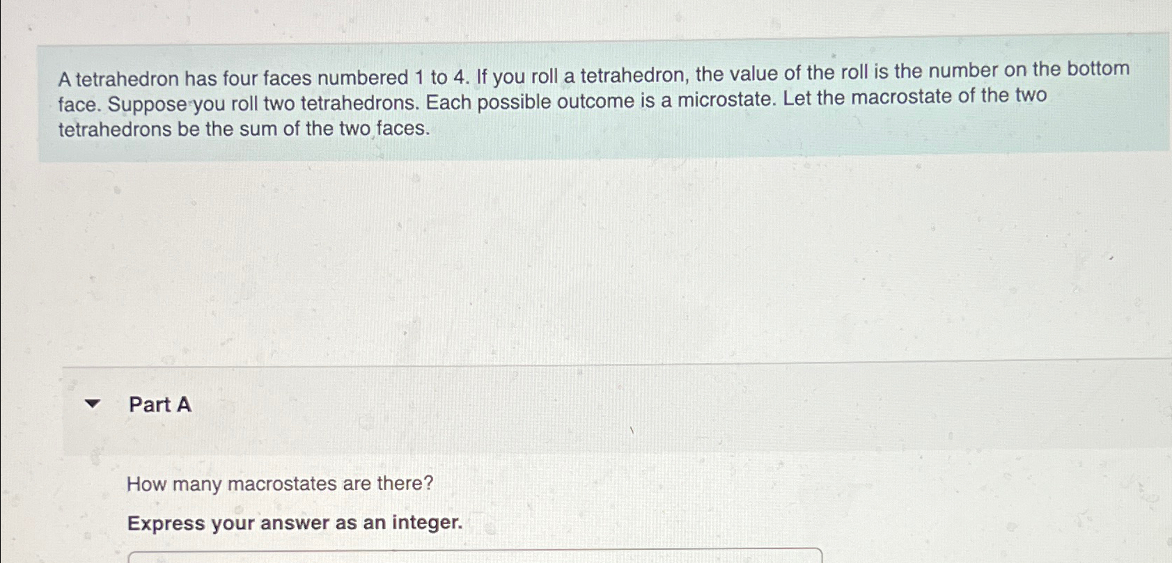 Solved A tetrahedron has four faces numbered 1 to 4 . If you | Chegg.com