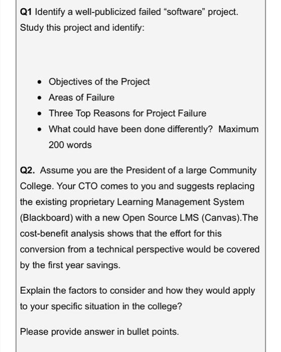 Solved Q1 Identify a well-publicized failed "software" | Chegg.com
