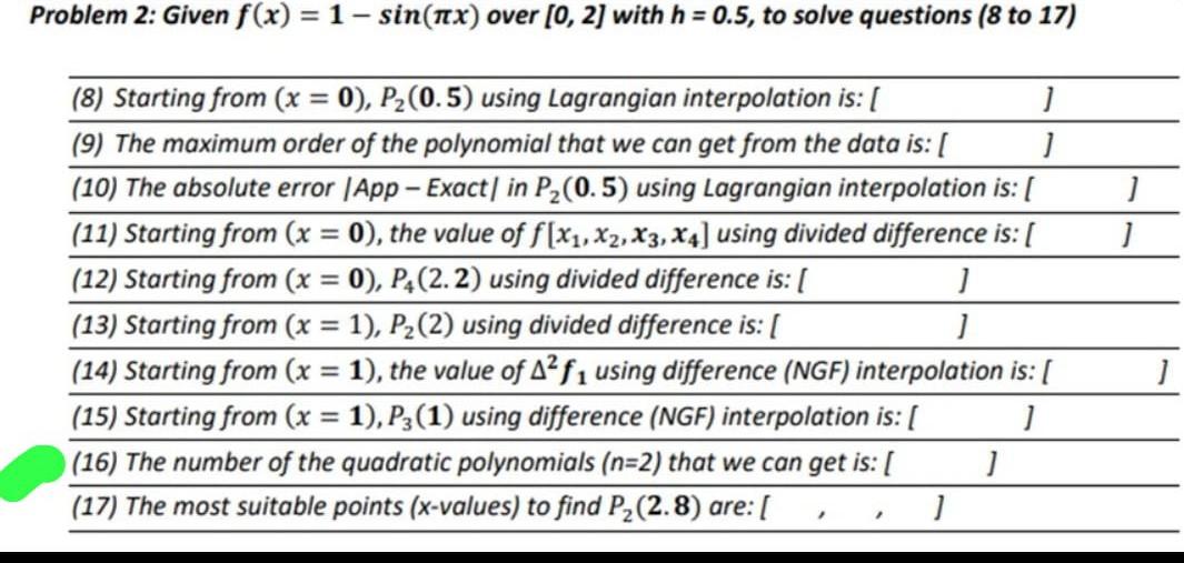 Solved roblem 2: Given f(x)=1−sin(πx) over [0,2] with h=0.5, | Chegg.com