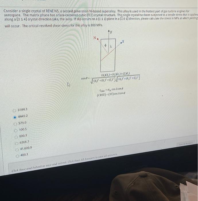 Solved Consider a single crystal of RENE N5, a second | Chegg.com