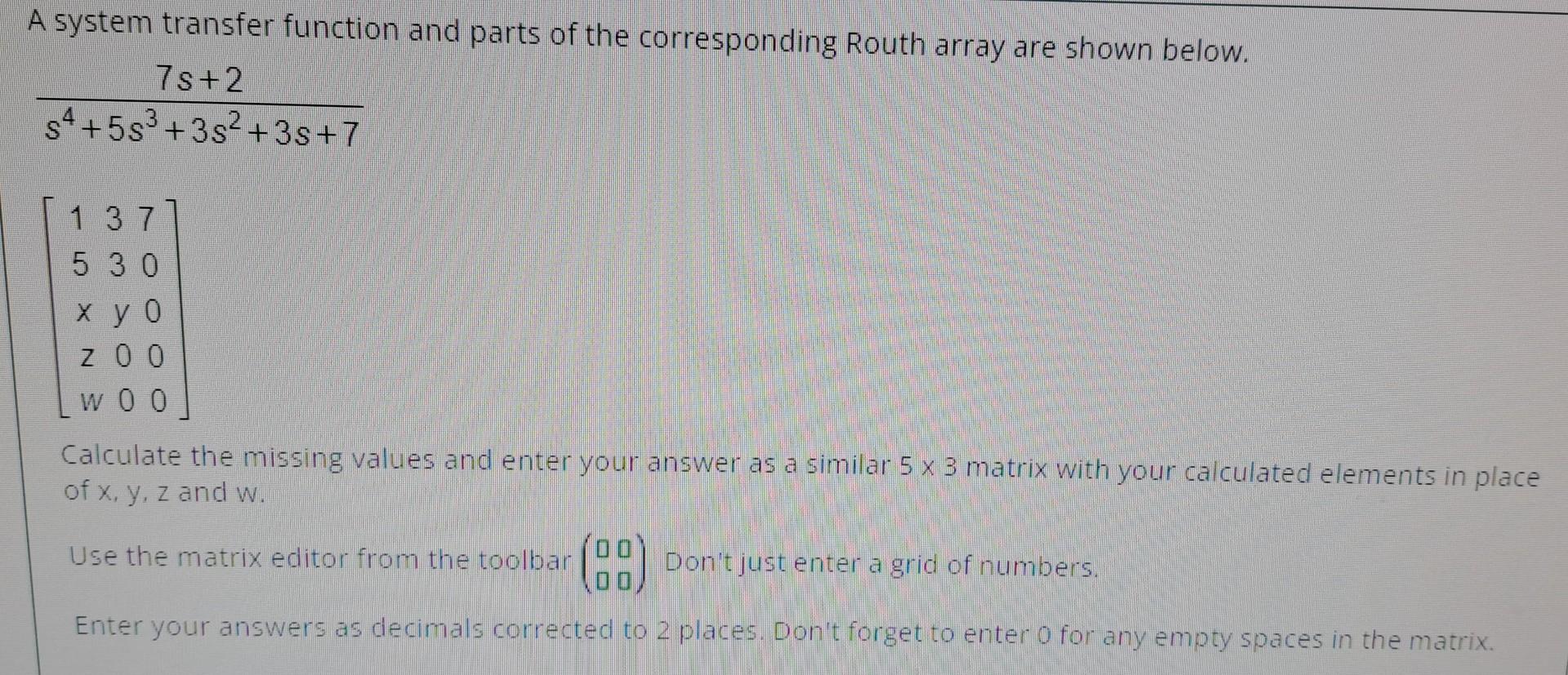 Solved A system transfer function and parts of the | Chegg.com