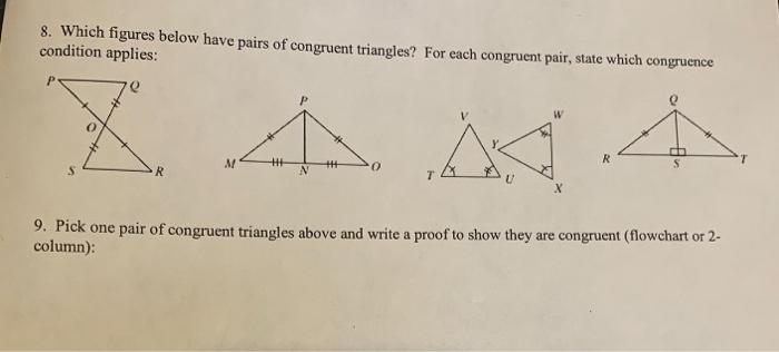 Solved 8. Which figures below have pairs of congruent | Chegg.com