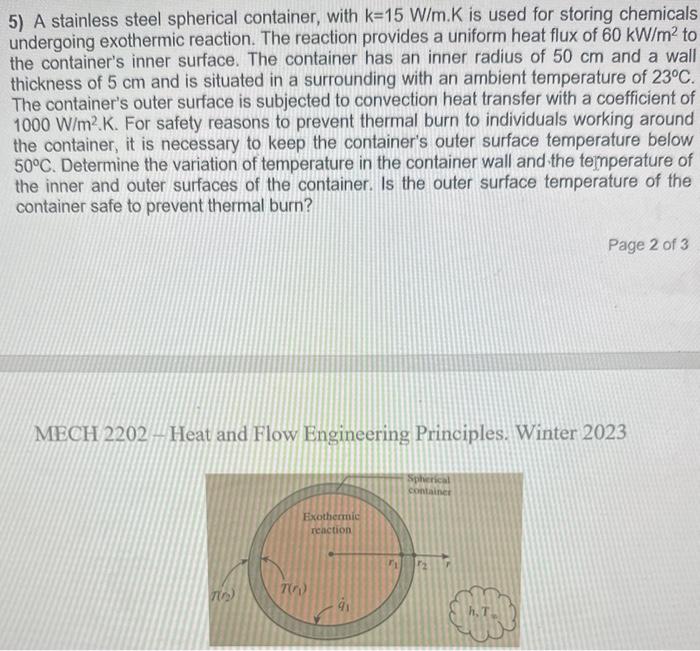 Solved 5) A stainless steel spherical container, with k=15 | Chegg.com