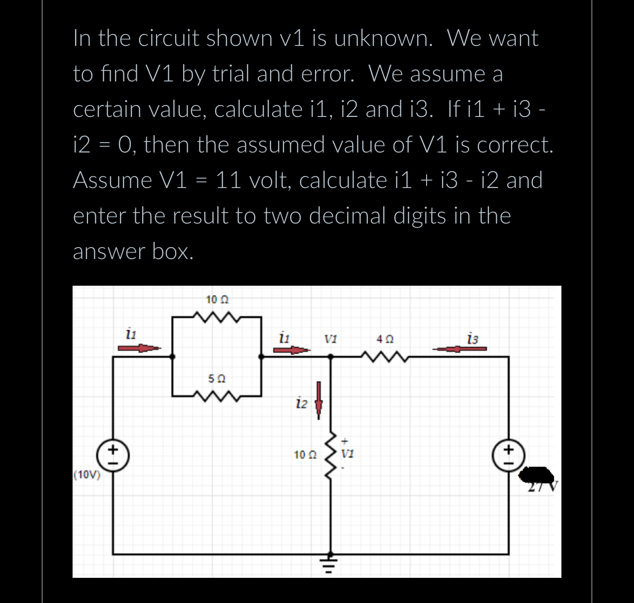 Solved In the circuit shown v1 is unknown. We want to find | Chegg.com