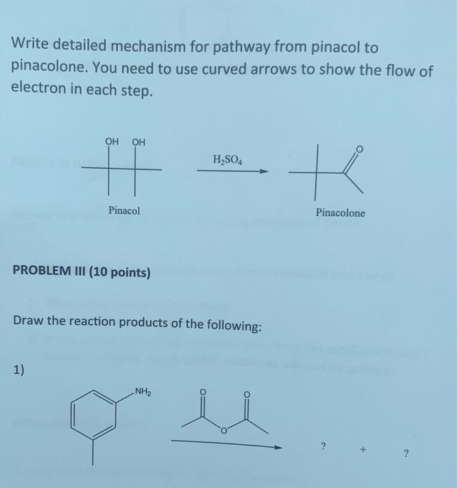Solved Write detailed mechanism for pathway from pinacol to | Chegg.com