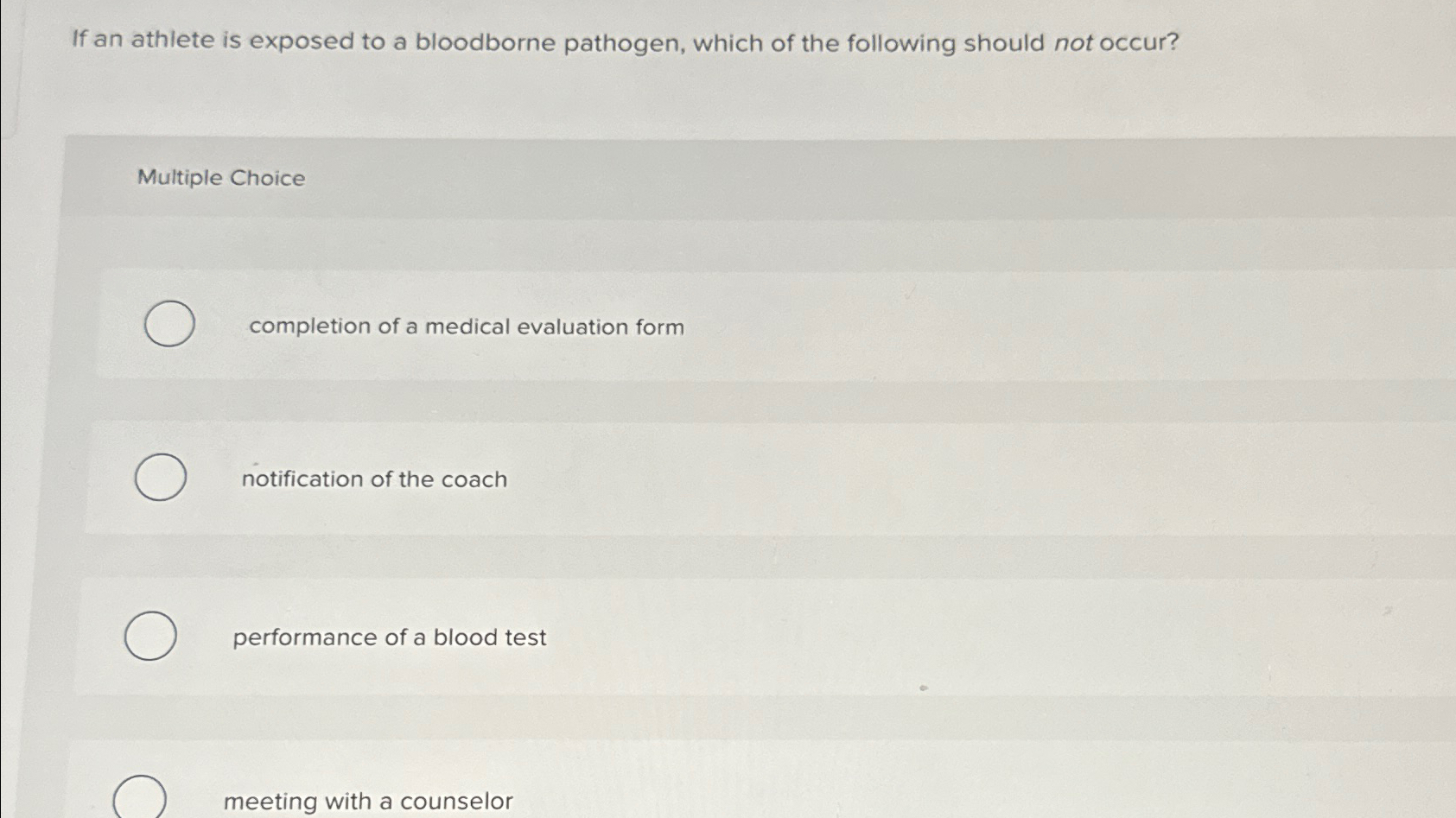 Solved If an athlete is exposed to a bloodborne pathogen, | Chegg.com