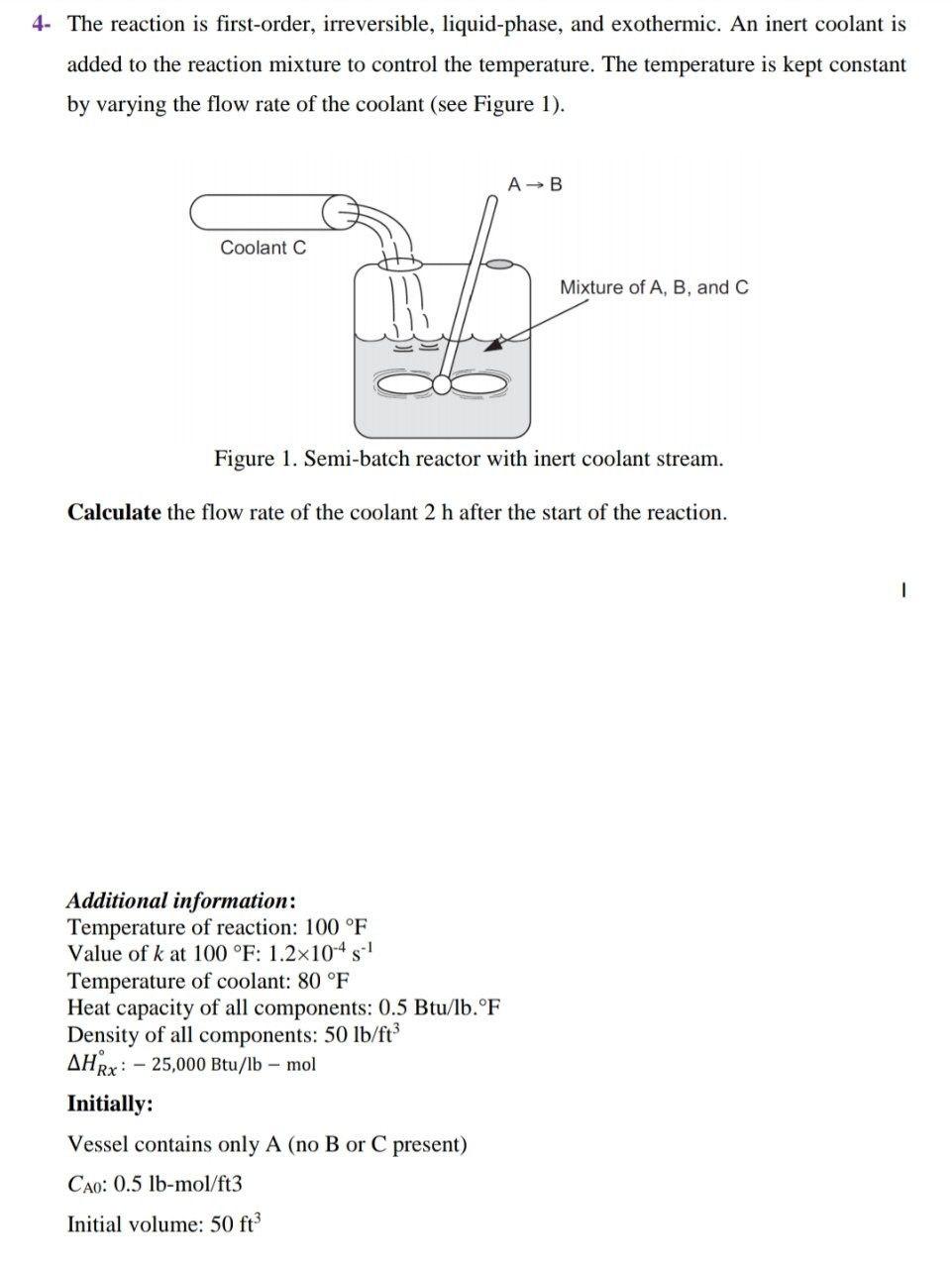 Solved 4. The reaction is first-order, irreversible, | Chegg.com