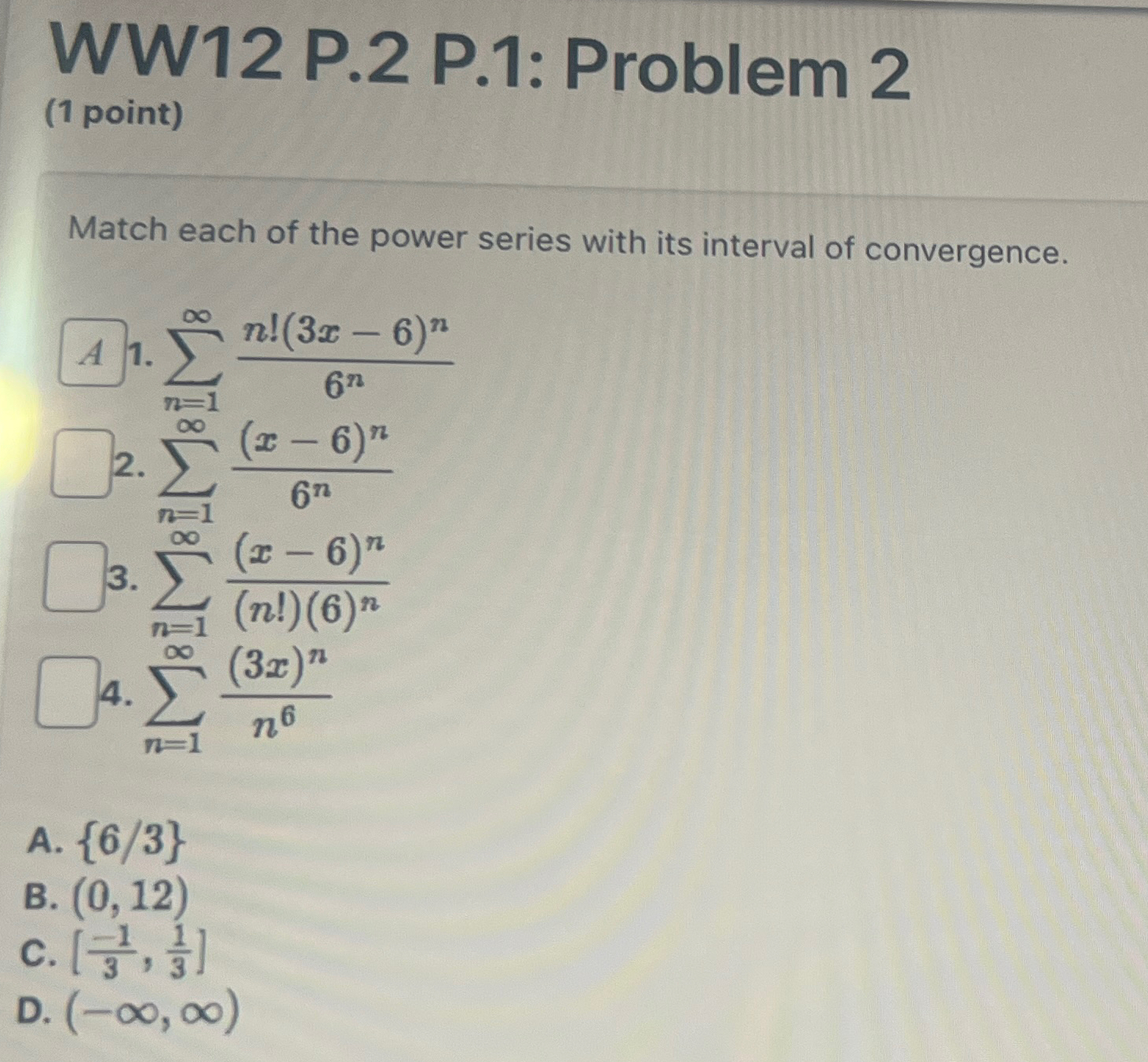 Solved WW12 ﻿P. 2 ﻿P.1: Problem 2(1 ﻿point)Match each of the | Chegg.com