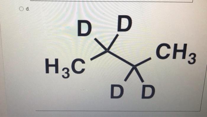Solved 1) Na, NH3 (1) H3C-CEC-CH3 2) D2, Pd/C H3C D D CH3 | Chegg.com