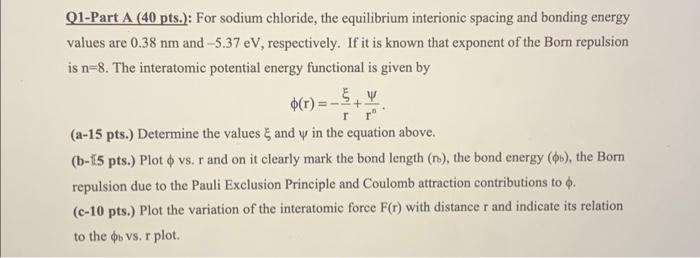 Solved Q1-Part A (40 pts.): For sodium chloride, the | Chegg.com