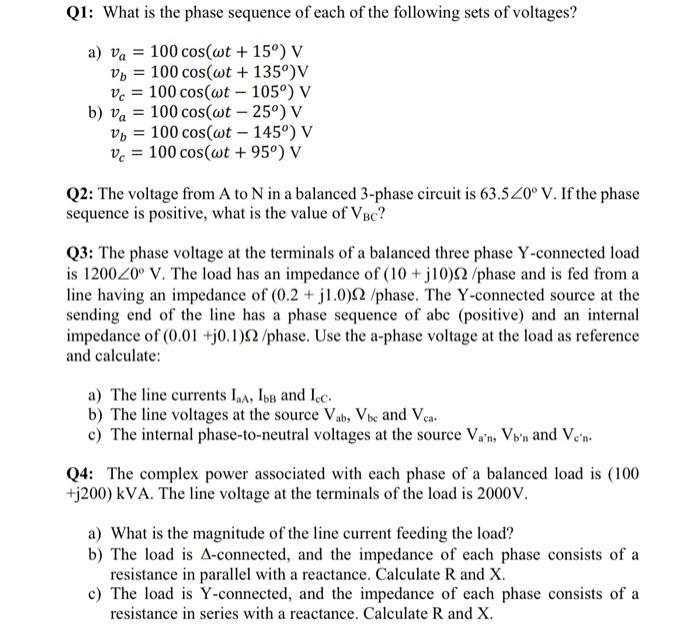 Solved Q1: What is the phase sequence of each of the | Chegg.com