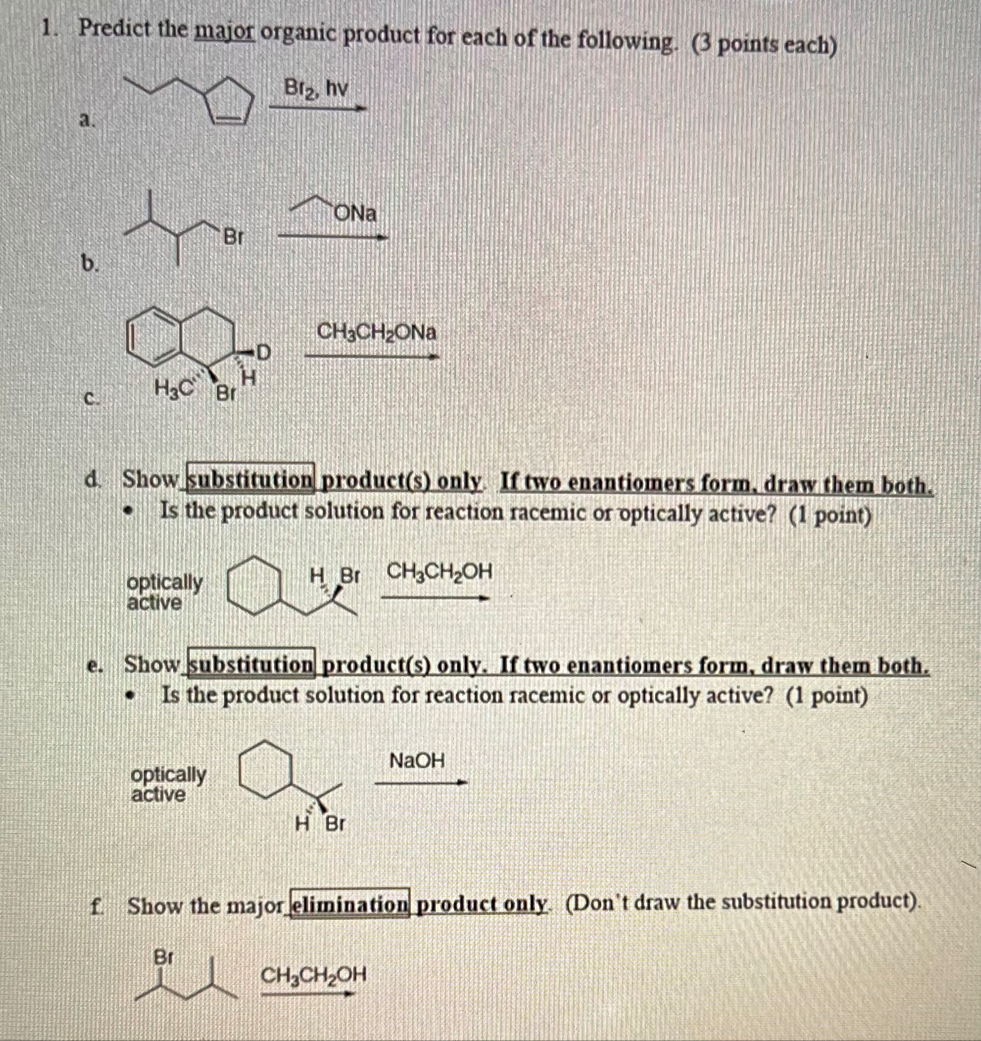 Solved Predict the major organic product for each of the | Chegg.com