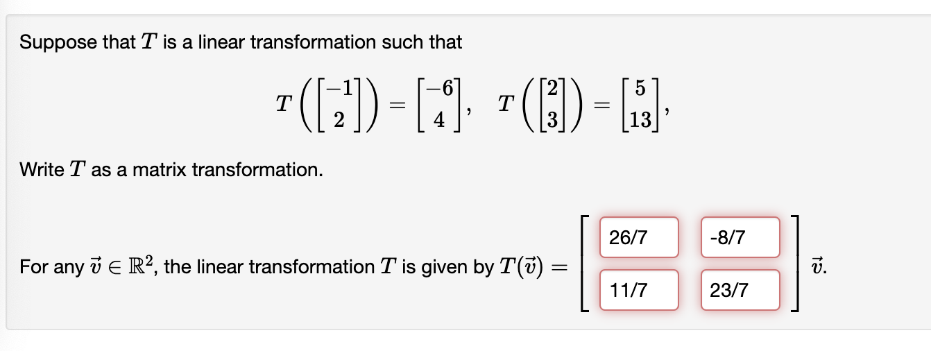 Solved Suppose that T ﻿is a linear transformation such | Chegg.com