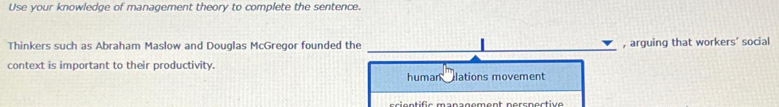 Solved Use your knowledge of management theory to complete | Chegg.com