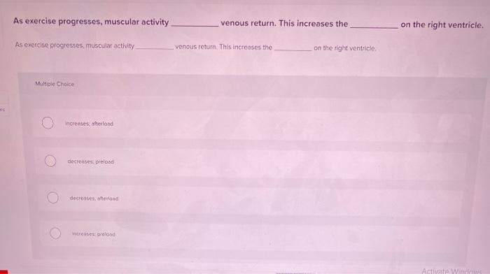 Solved As exercise progresses, muscular activity venous | Chegg.com