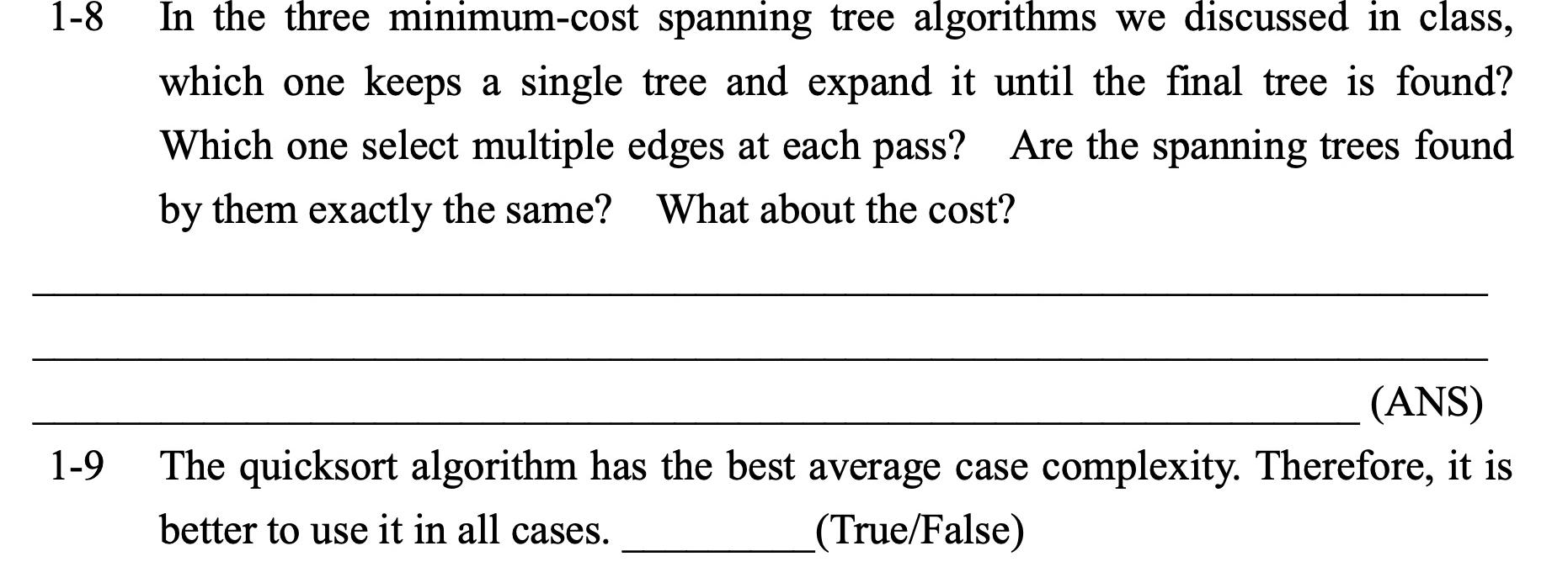 Solved 1-8 ﻿In the three minimum-cost spanning tree | Chegg.com