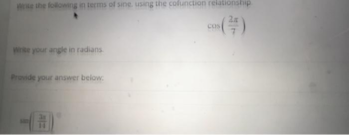 Solved Write the following in terms of sine, using the | Chegg.com