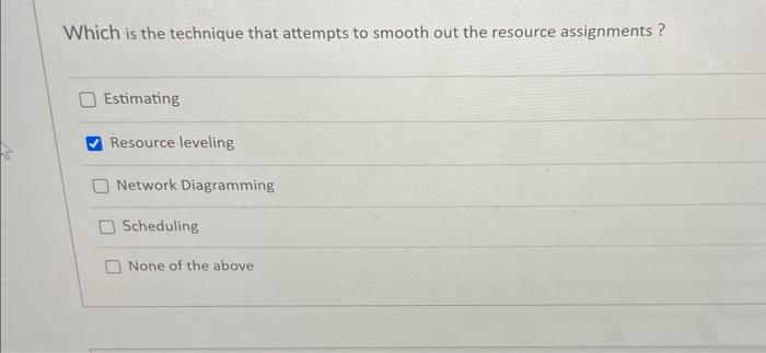 Solved Which is the technique that attempts to smooth out | Chegg.com