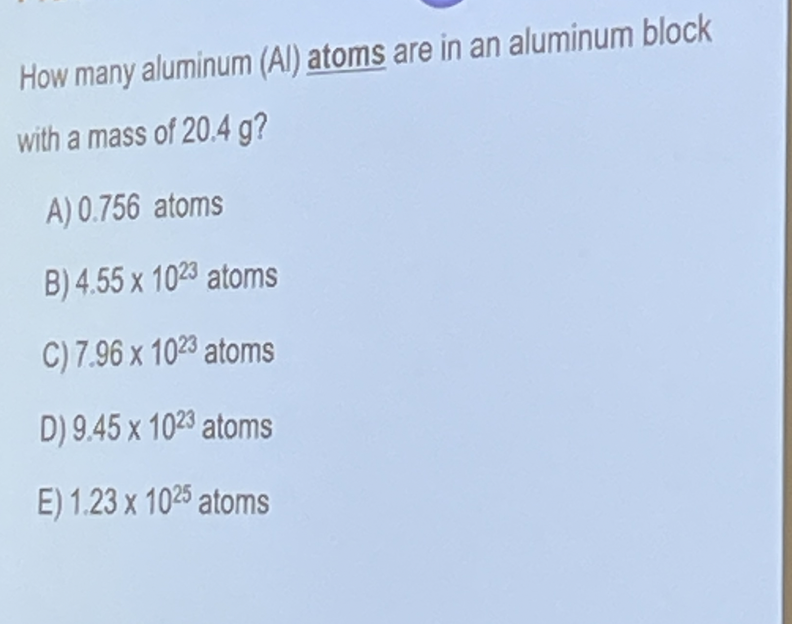 Solved How many aluminum (Al) ﻿atoms are in an aluminum | Chegg.com