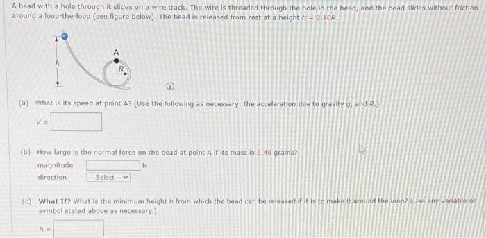 Solved A bead with a hole through it slides on a wire track. | Chegg.com