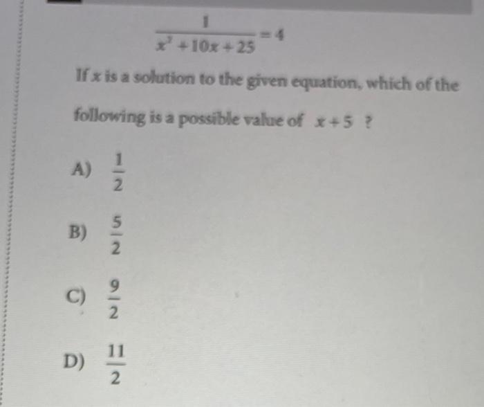 Solved 1 *° +10x +25 If x is a solution to the given | Chegg.com