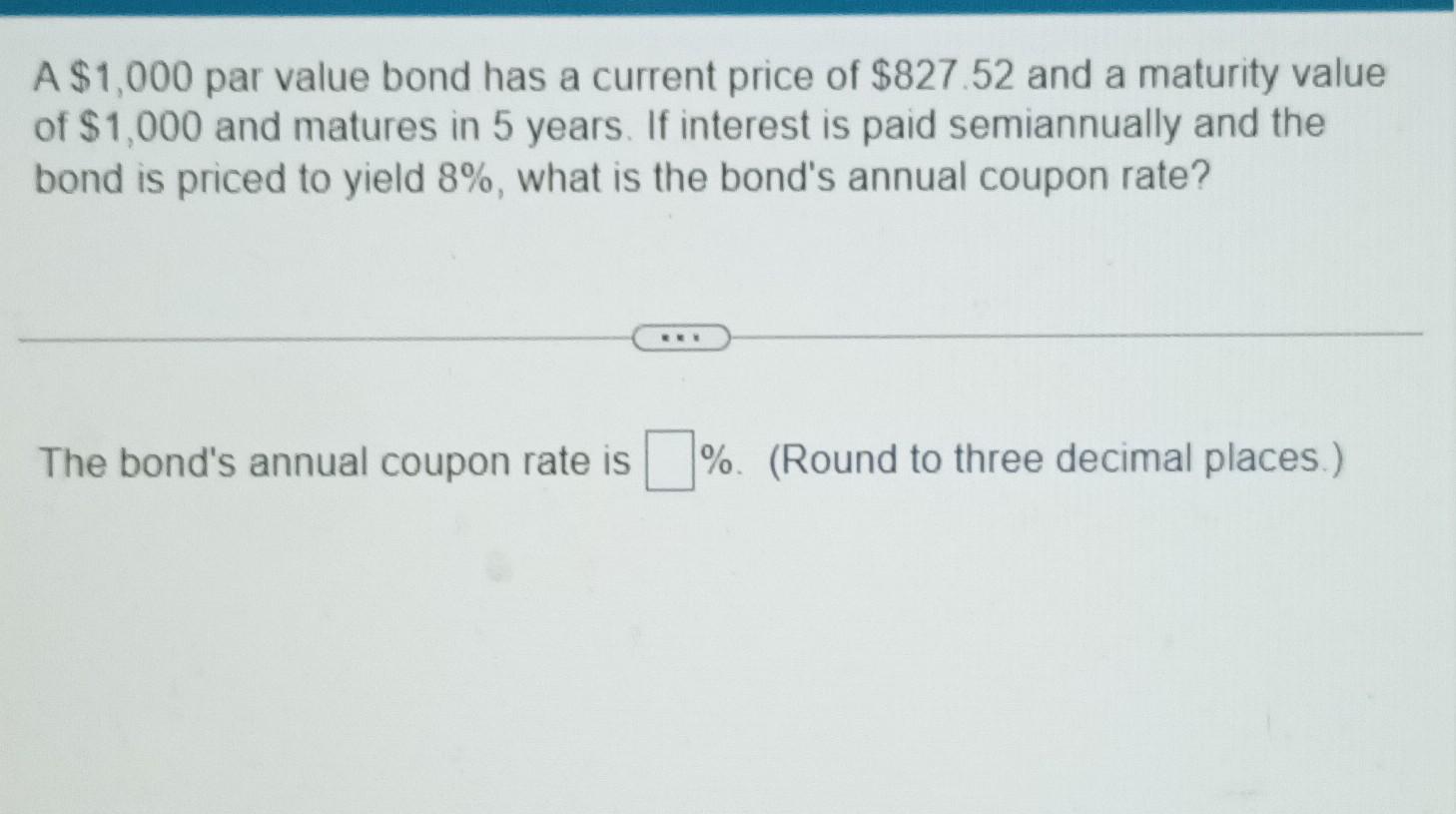 Solved A $1,000 par value bond has a current price of | Chegg.com