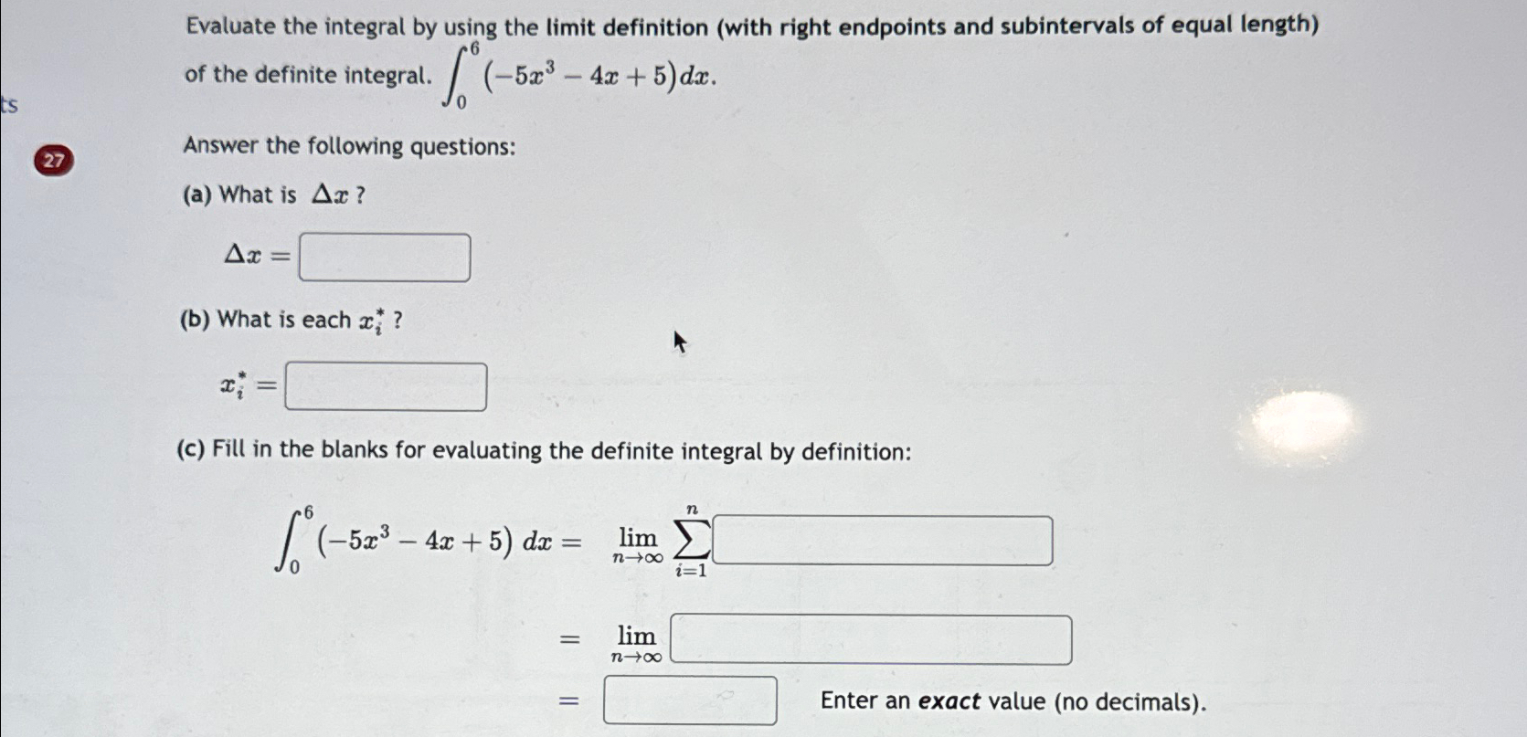 Solved Evaluate the integral by using the limit definition | Chegg.com