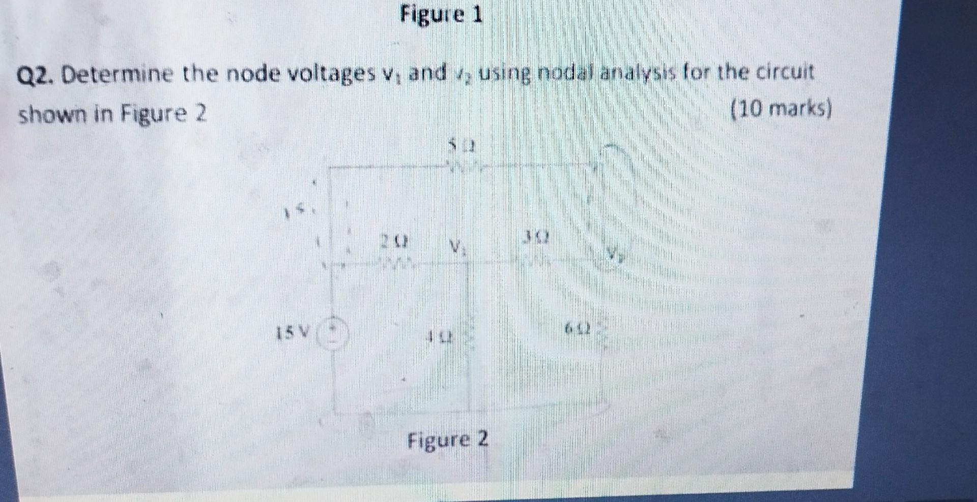 Solved Q2. Determine the node voltages v1 and t2 using nodal | Chegg.com