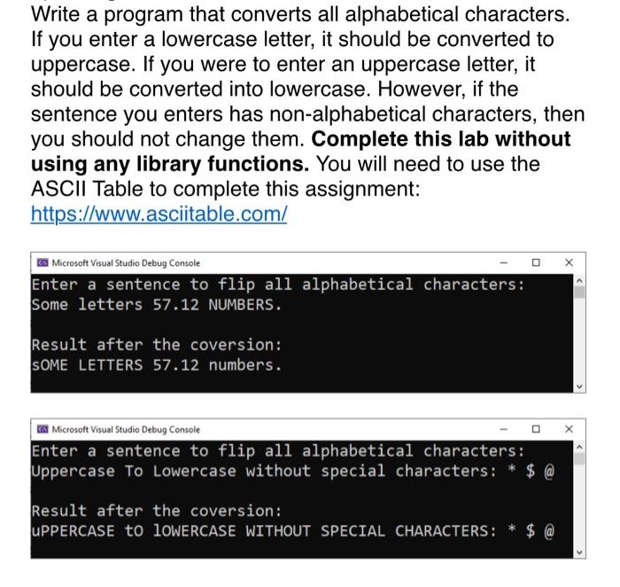 Solved Write a program that converts all alphabetical | Chegg.com