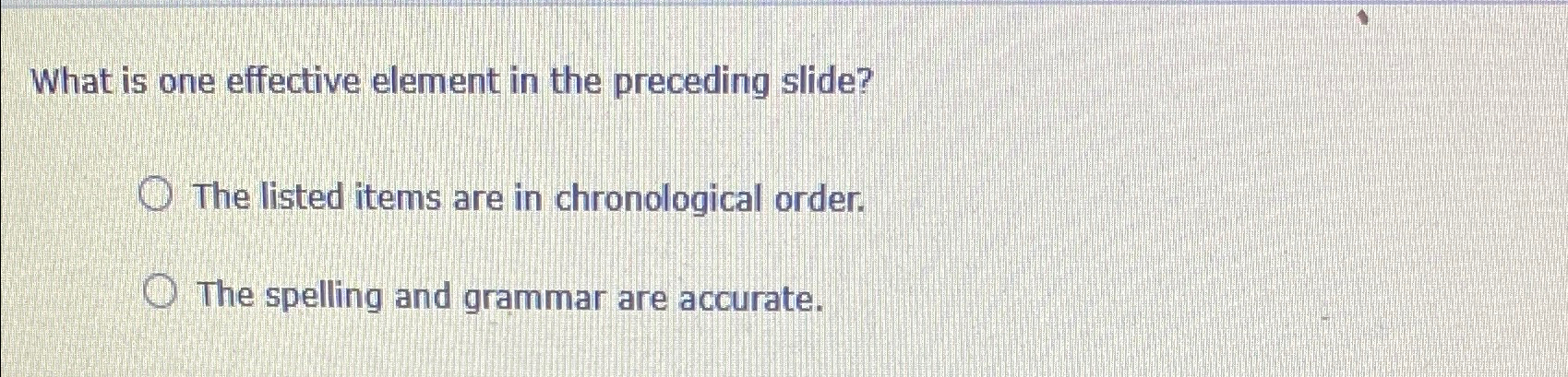 Solved What is one effective element in the preceding | Chegg.com