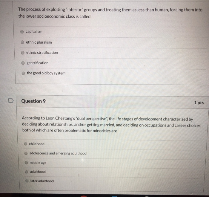 The process of exploiting "inferior" groups and | Chegg.com