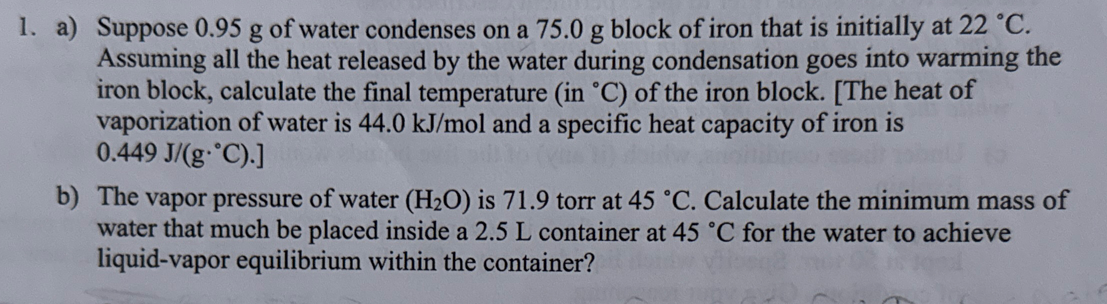Solved b) ﻿The vapor pressure of water (H2O) ﻿is 71.9 ﻿torr | Chegg.com