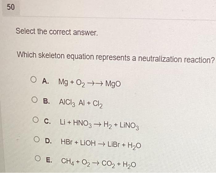 Solved Select The Correct Answer Which Skeleton Equation 5933