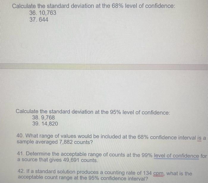 Solved Calculate the standard deviation at the 68% level of | Chegg.com