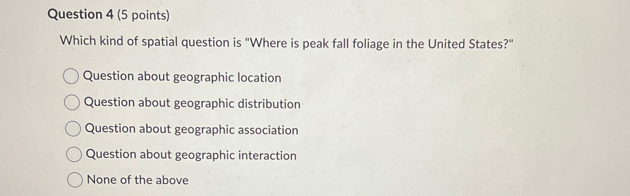 Solved Question 4 (5 points)Which kind of spatial question | Chegg.com Solved Question 4 (5 points)Which kind of spatial question | Chegg.com