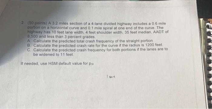 2. (50 points) A 3.2 miles section of a 4-lane | Chegg.com