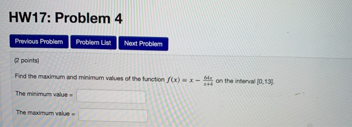 Solved HW17: Problem 4 Previous Problem Problem List Next | Chegg.com Solved HW17: Problem 4 Previous Problem Problem List Next | Chegg.com