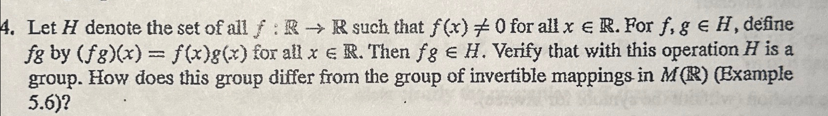 Solved Let H ﻿denote the set of all f:R→R ﻿such that f(x)≠0 | Chegg.com
