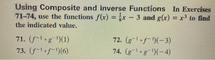 Solved Using Composite and Inverse Functions In Exercises | Chegg.com