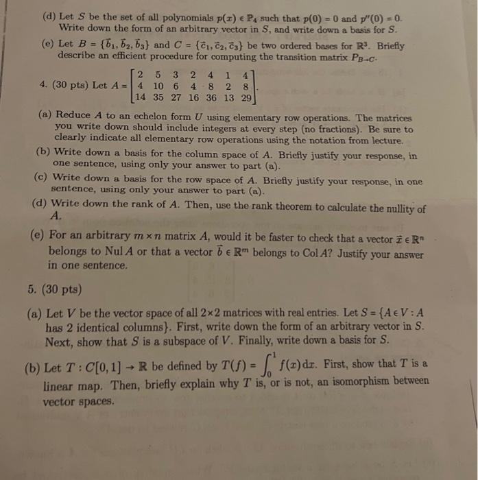 Solved (d) Let S be the set of all polynomials p(x)∈P4 such | Chegg.com