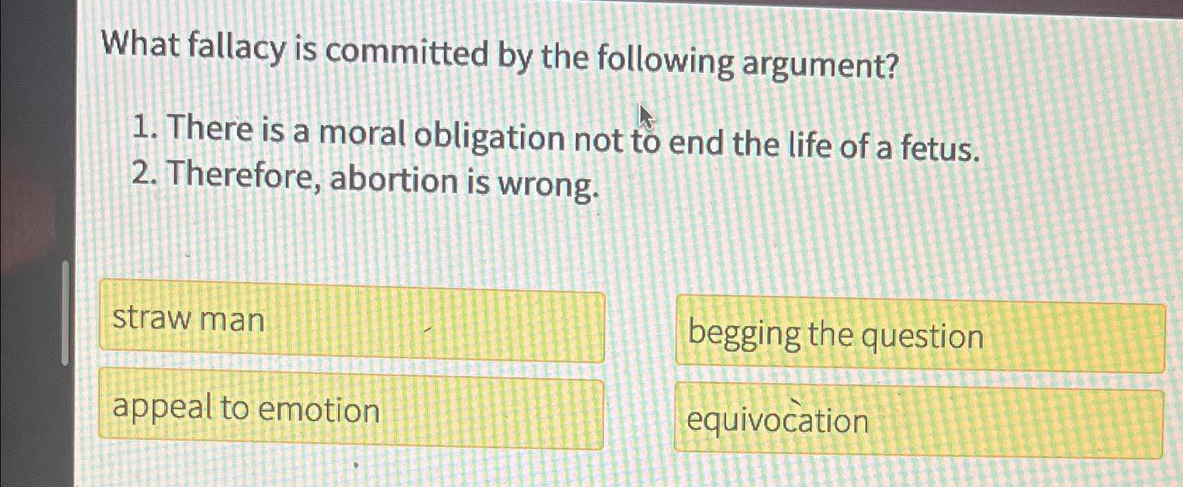 Solved What fallacy is committed by the following | Chegg.com