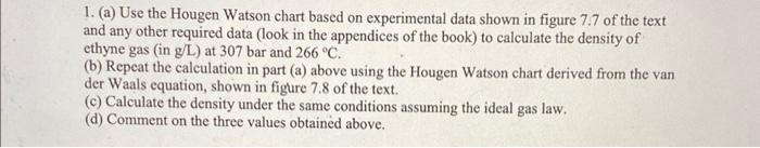 Solved 1. (a) Use the Hougen Watson chart based on | Chegg.com