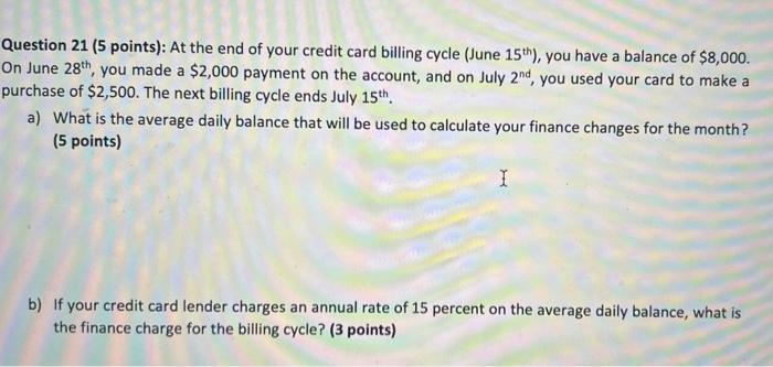 Solved Question 21 (5 points): At the end of your credit | Chegg.com